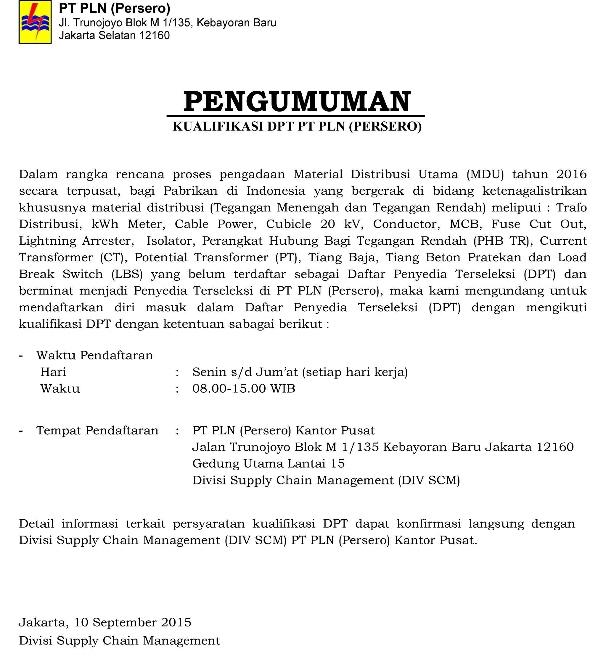 Pengumuman Kualifikasi DPT PT PLN (Persero) - PT PLN (Persero) Pengumuman Kualifikasi DPT PT PLN (Persero) - PT PLN (Persero)